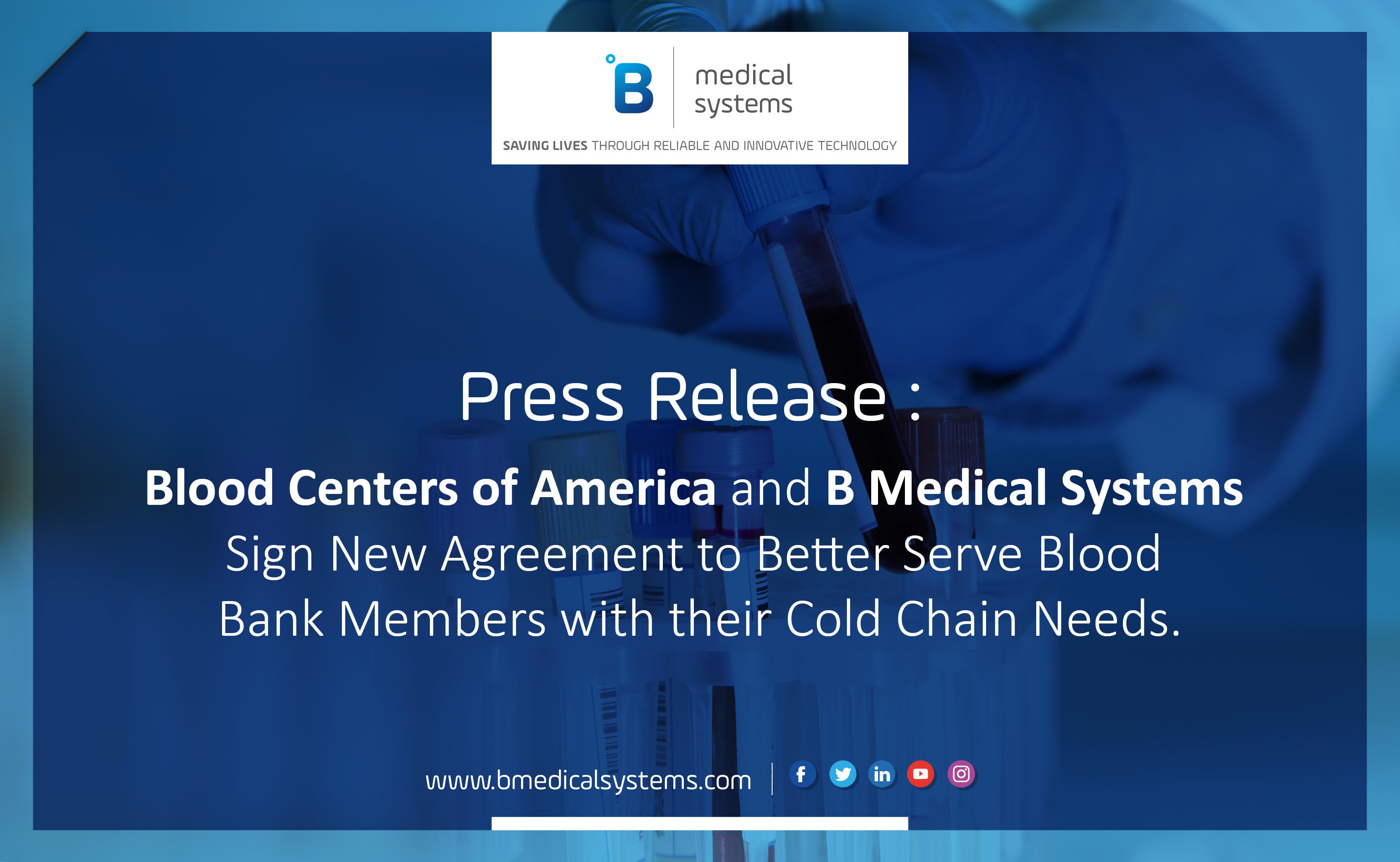 Blood Centers of America and B Medical Systems sign new agreement to ...
